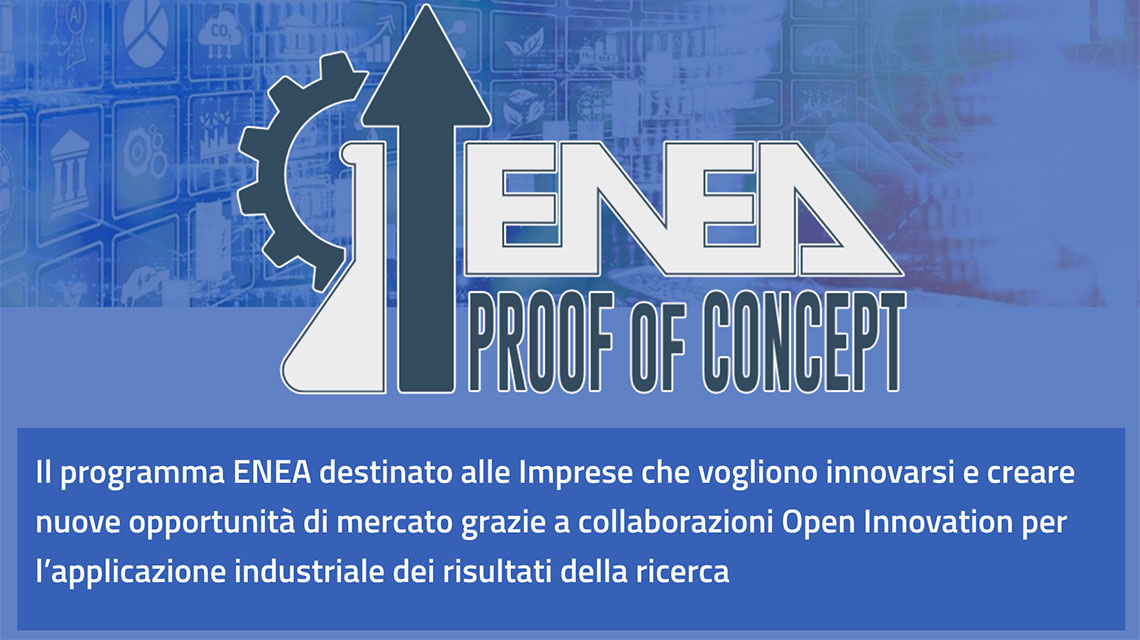 Proof of Concept ENEA: il programma di finanziamento dedicato alla ...